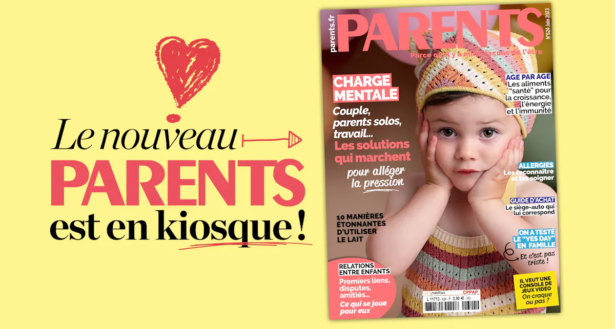 Le nouveau Parents est sorti ! | Parents.fr